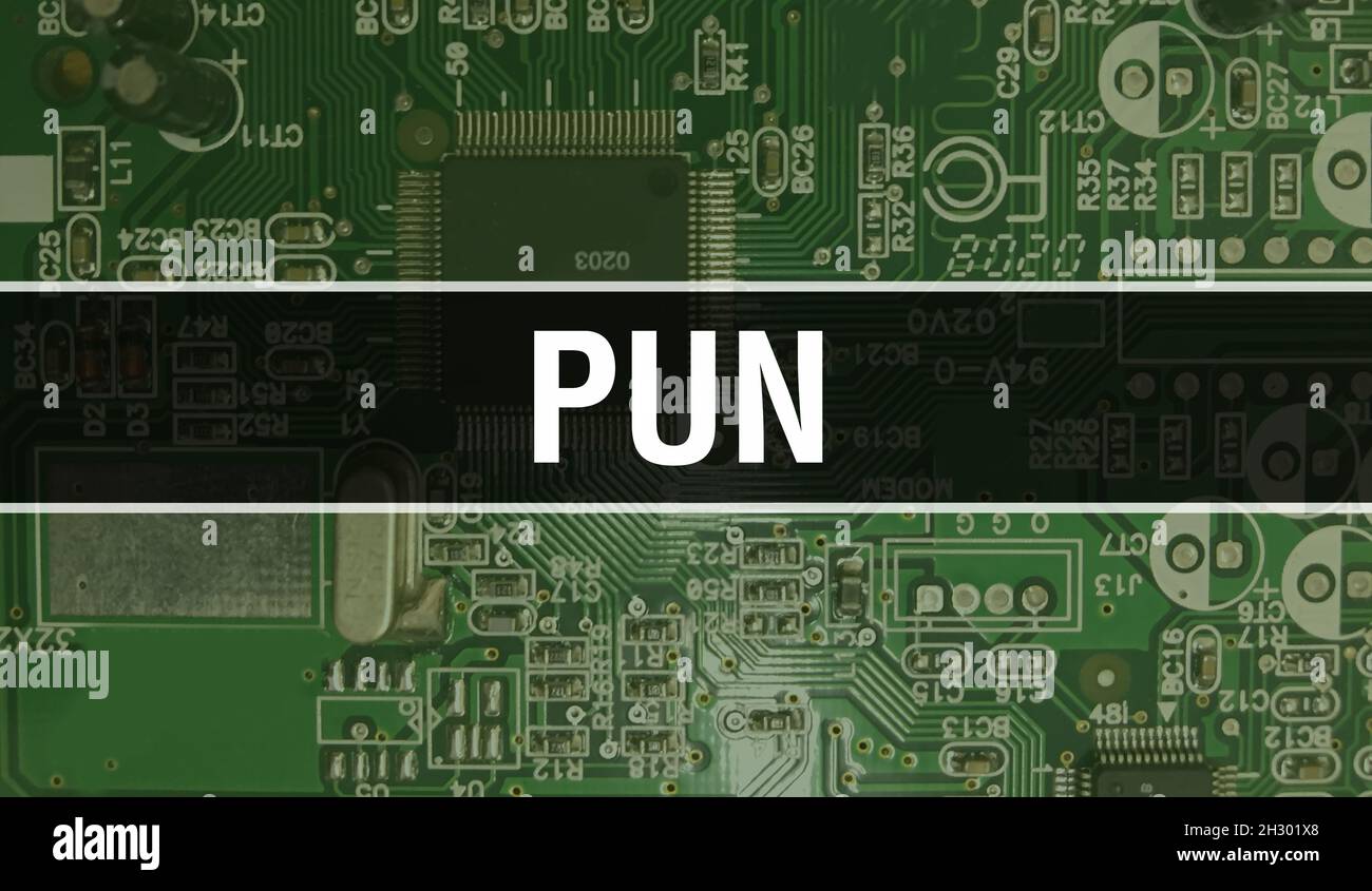 PUN concept illustration using Computer Chip in Circuit Board. PUN ...