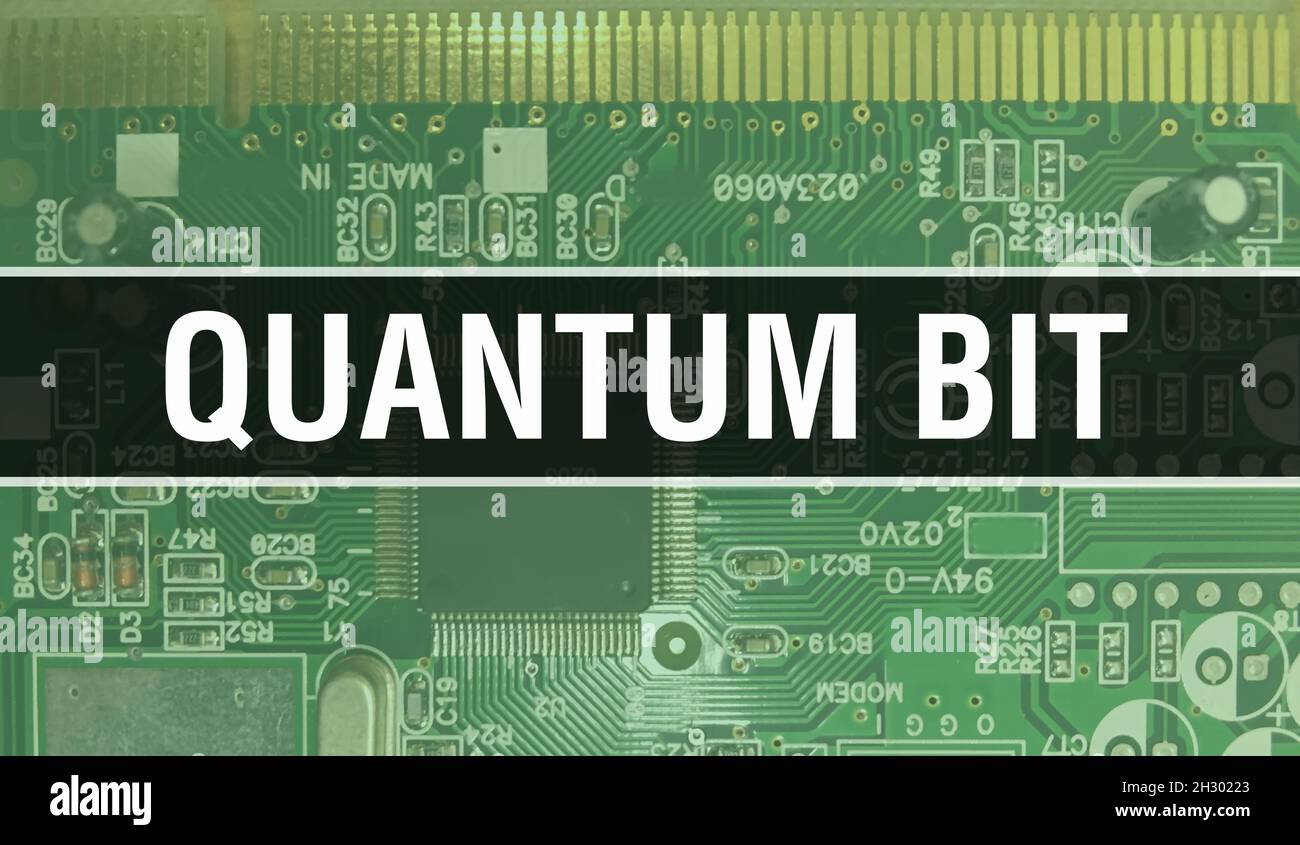 Quantum Bit concept with Computer motherboard. Quantum Bit text written ...