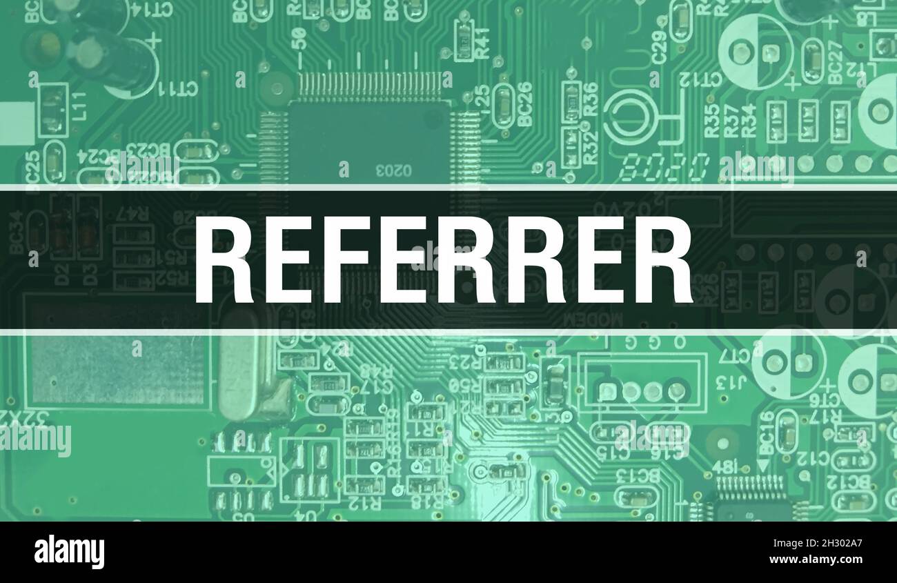 Referrer concept illustration using Computer Chip in Circuit Board ...