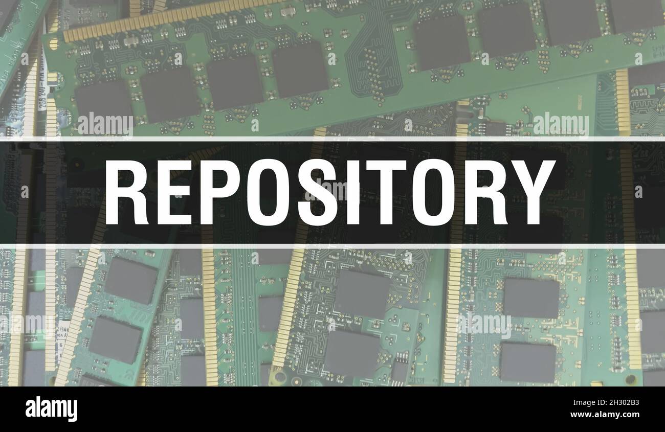 Repository concept with Computer motherboard. Repository text written ...
