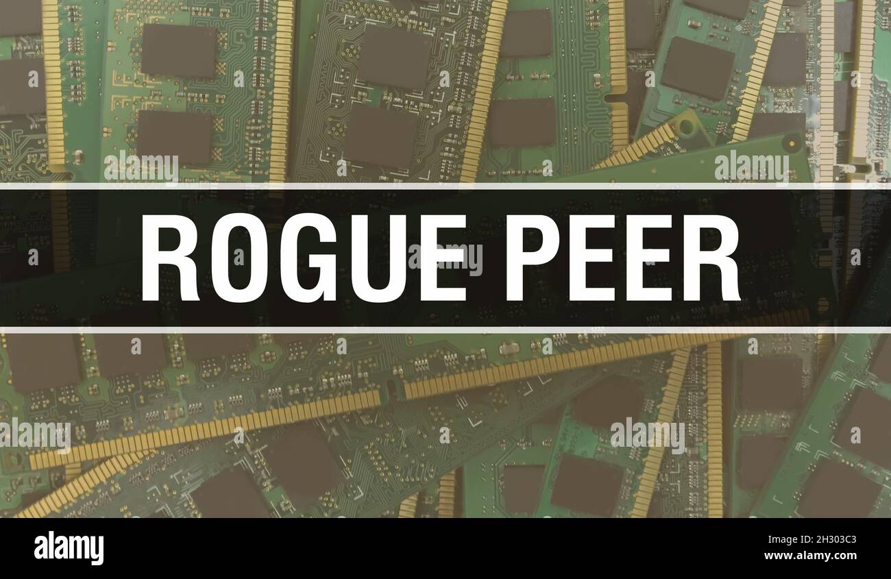 Rogue Peer with Electronic Computer Hardware technology background ...