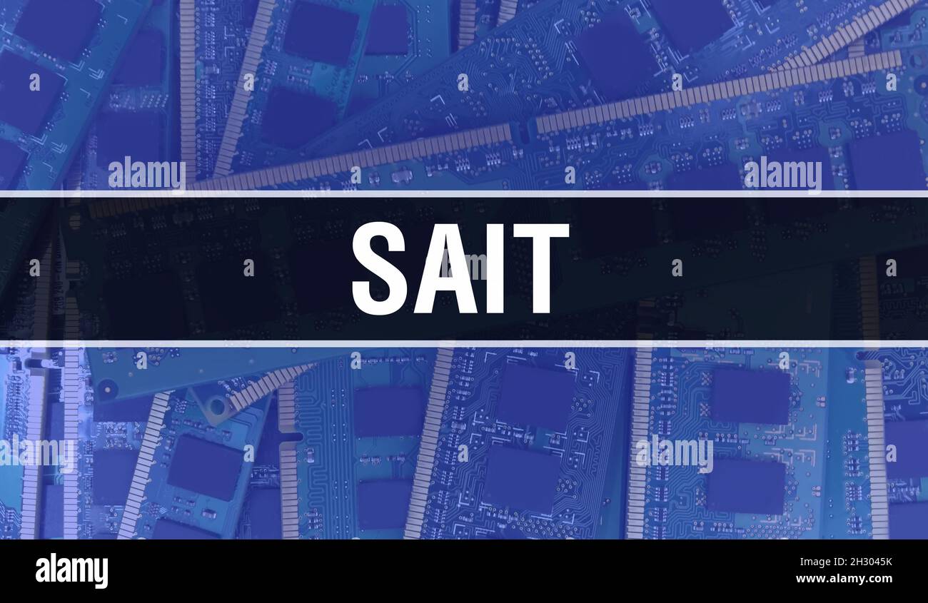 SAIT concept illustration using Computer Chip in Circuit Board. SAIT ...