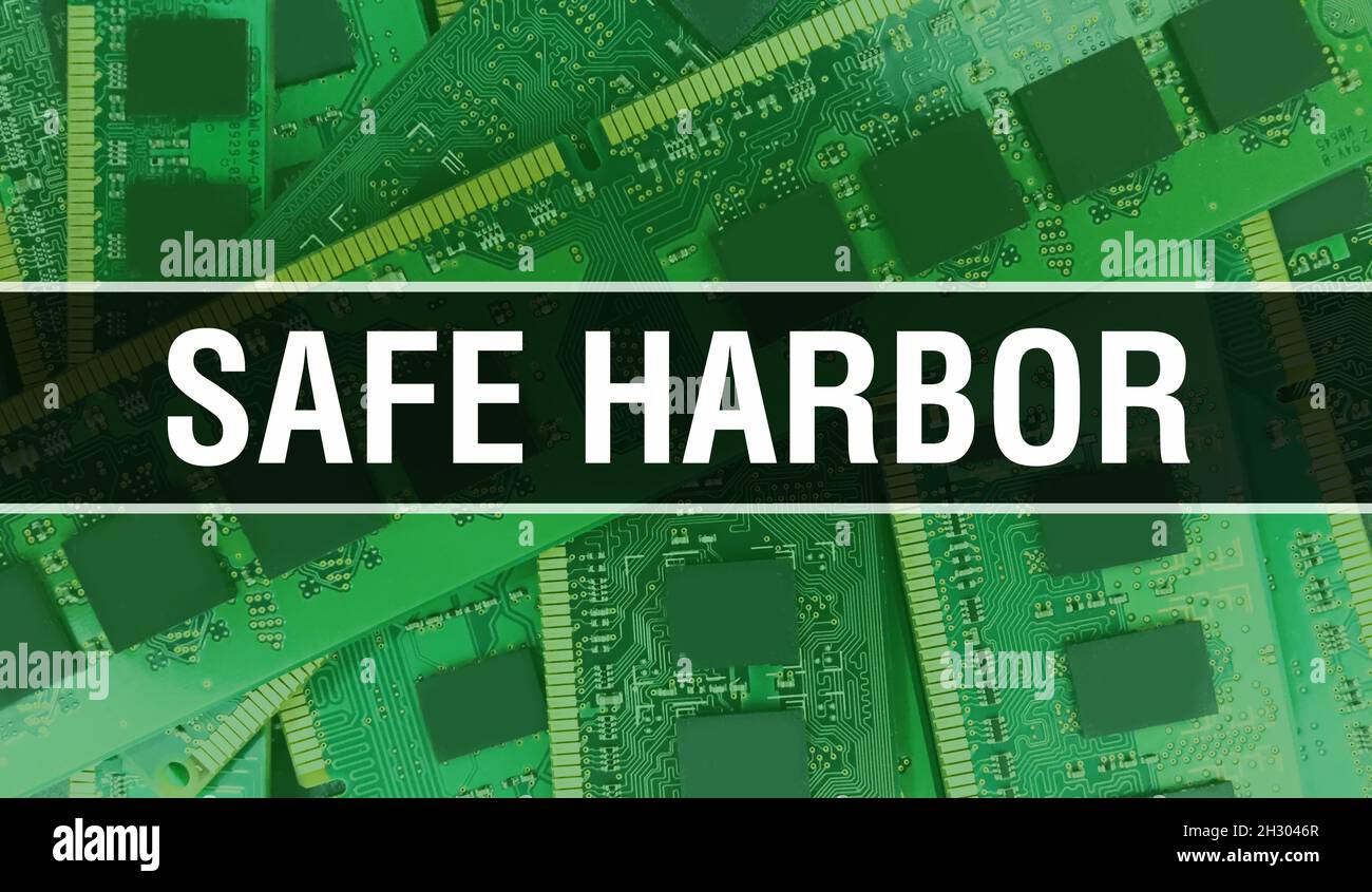 Safe Harbor concept with Electronic Integrated Circuit on circuit board ...