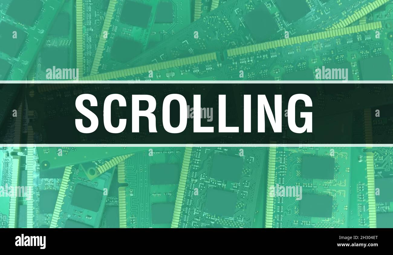 Scrolling with Technology Motherboard Digital. Scrolling and Computer ...