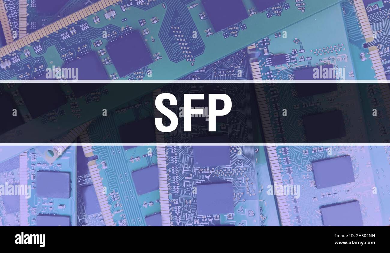 SFP text written on Circuit Board Electronic abstract technology ...
