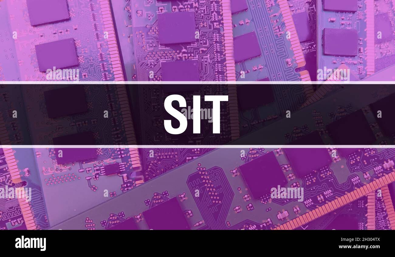 SIT concept with Computer motherboard. SIT text written on Technology ...