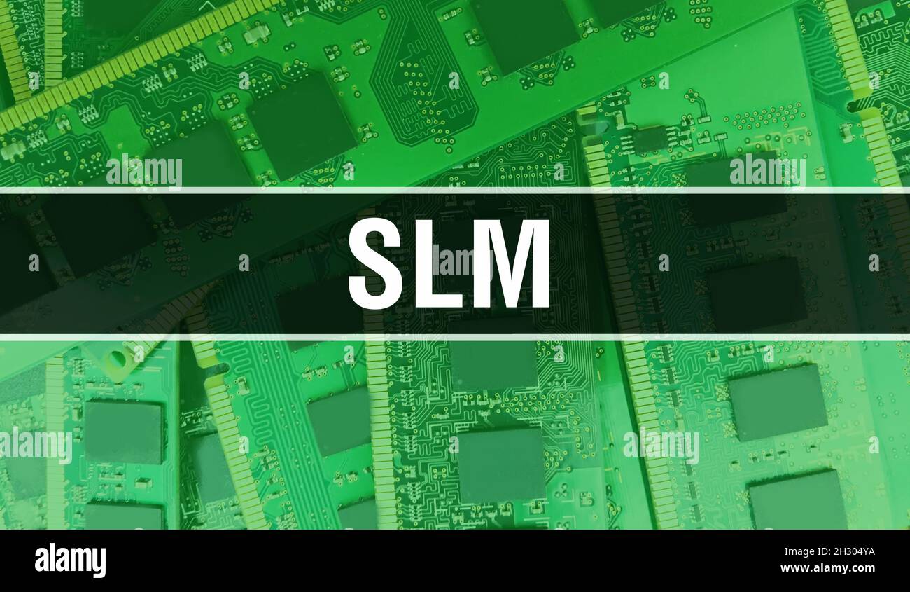 SLM text written on Circuit Board Electronic abstract technology ...
