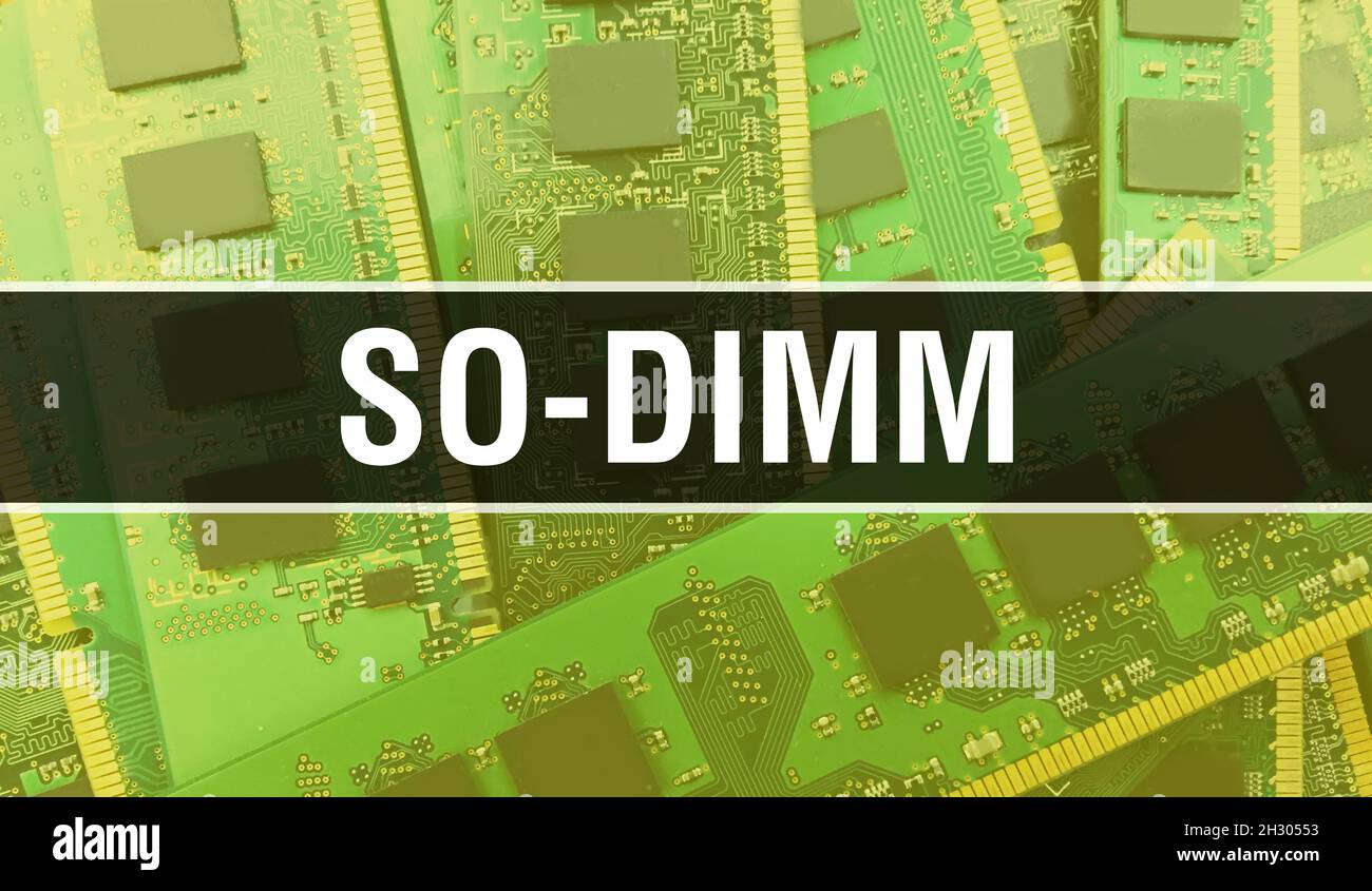 SO-DIMM concept with Computer motherboard. SO-DIMM text written on ...