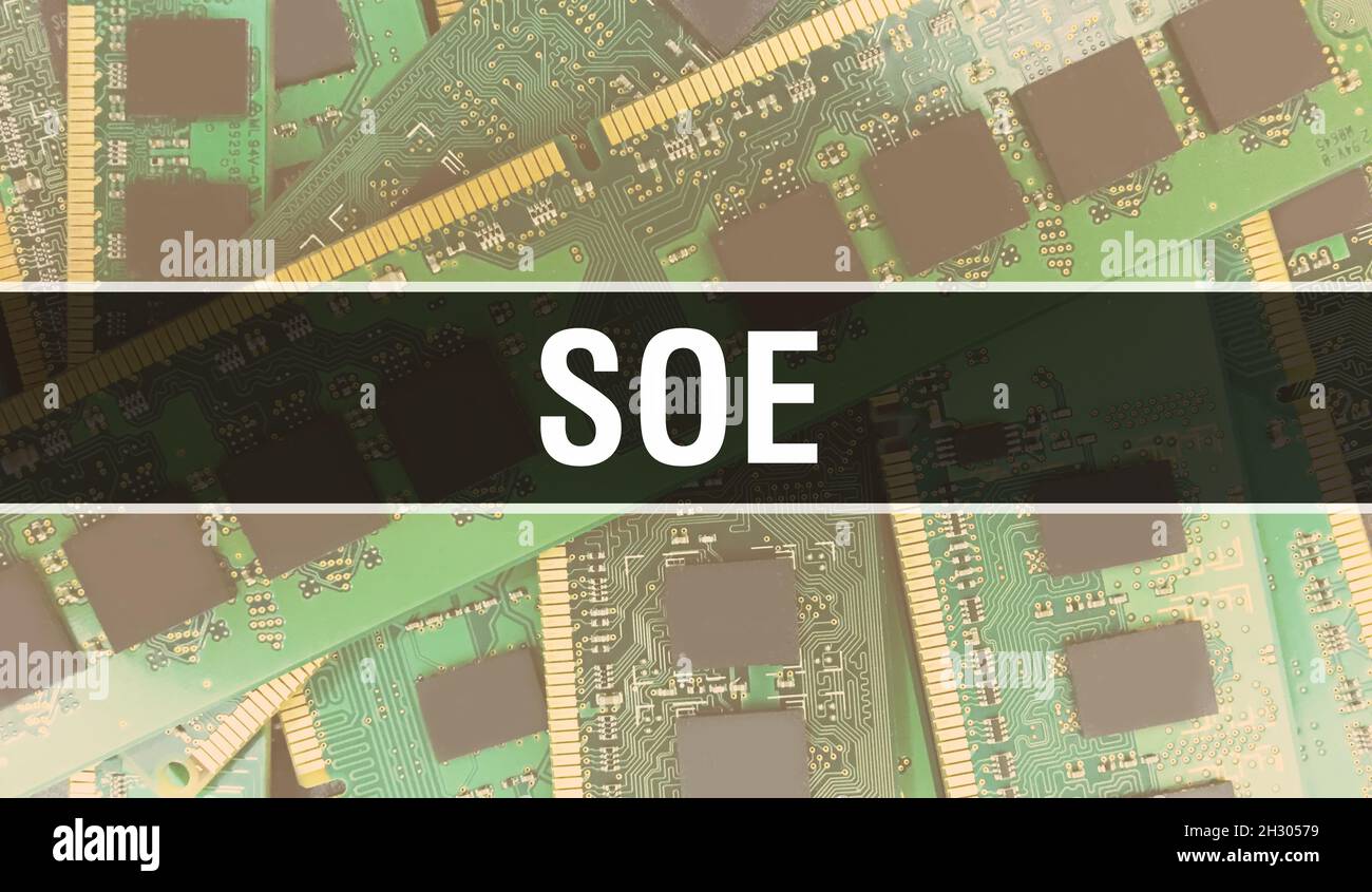 SOE concept illustration using Computer Chip in Circuit Board. SOE ...