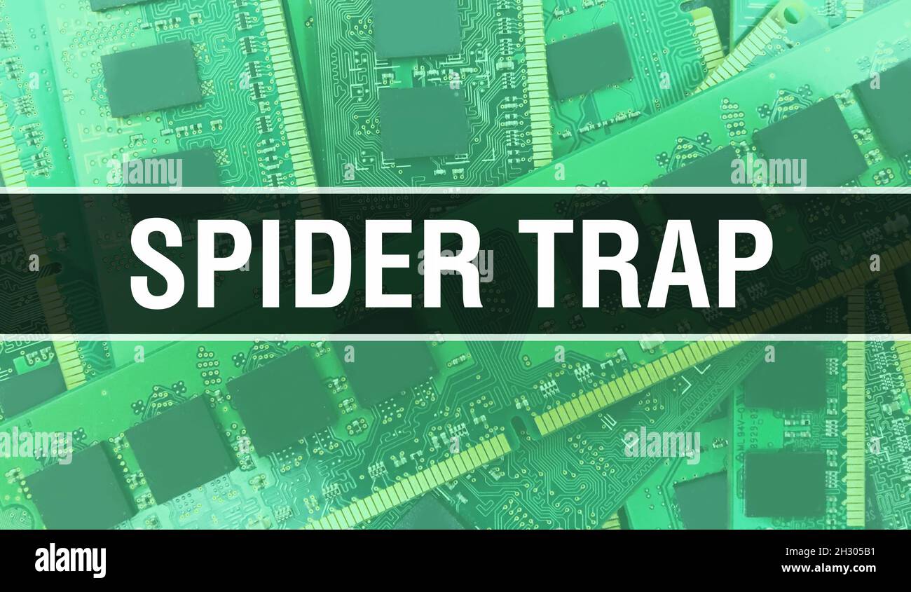 Spider Trap with Electronic Computer Hardware technology background ...