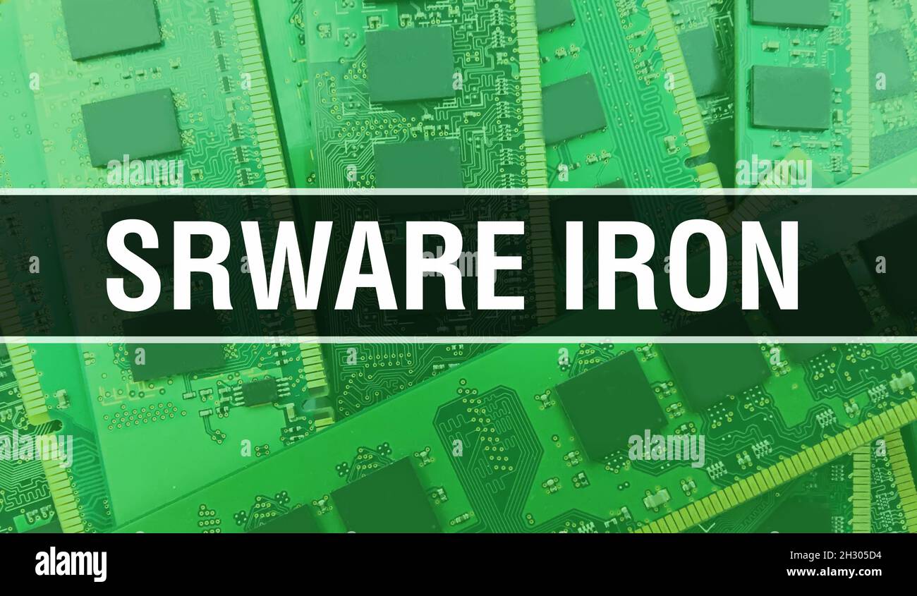SRWare Iron concept with Computer motherboard. SRWare Iron text written ...