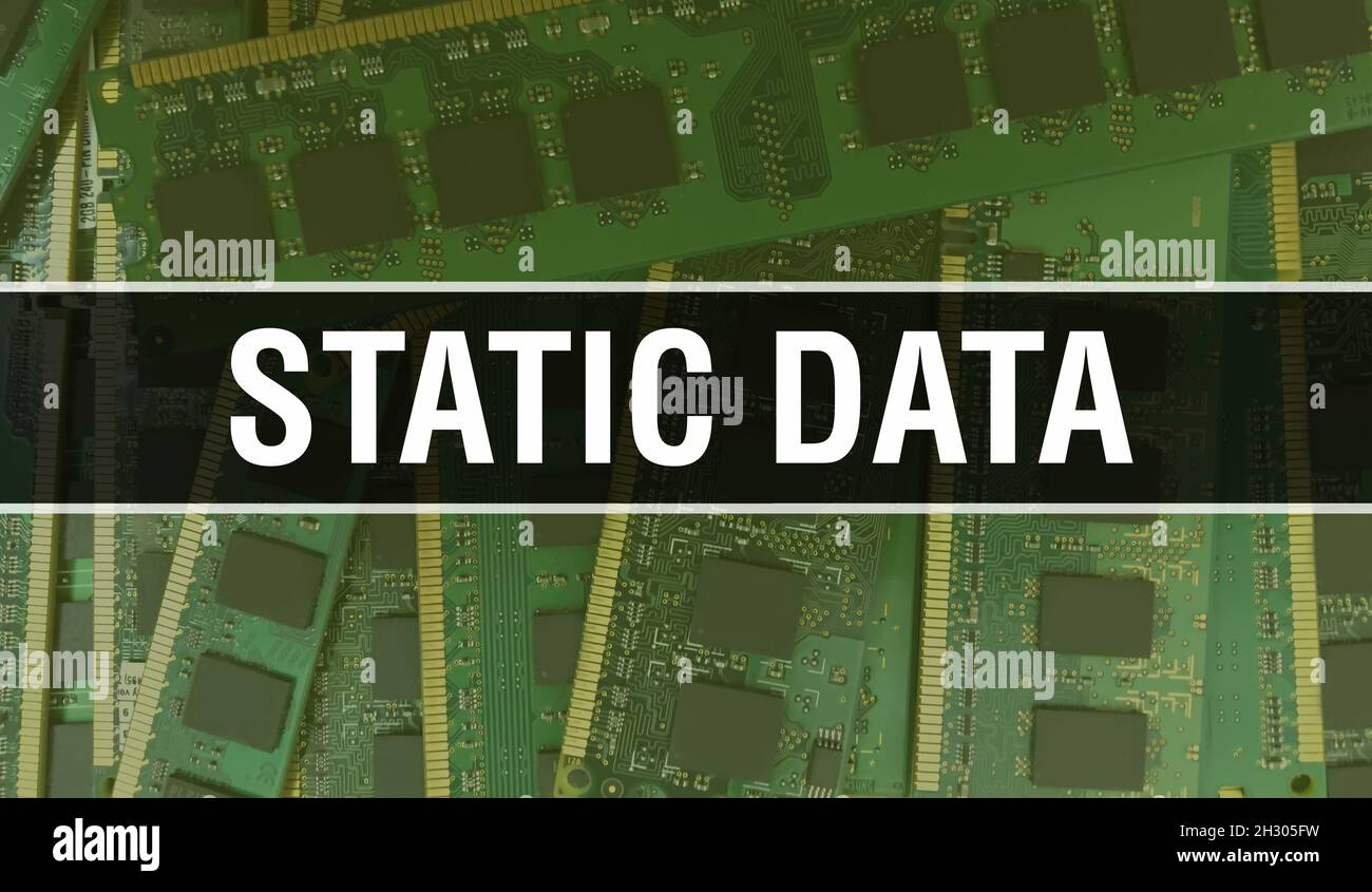 Static Data concept with Computer motherboard. Static Data text written ...