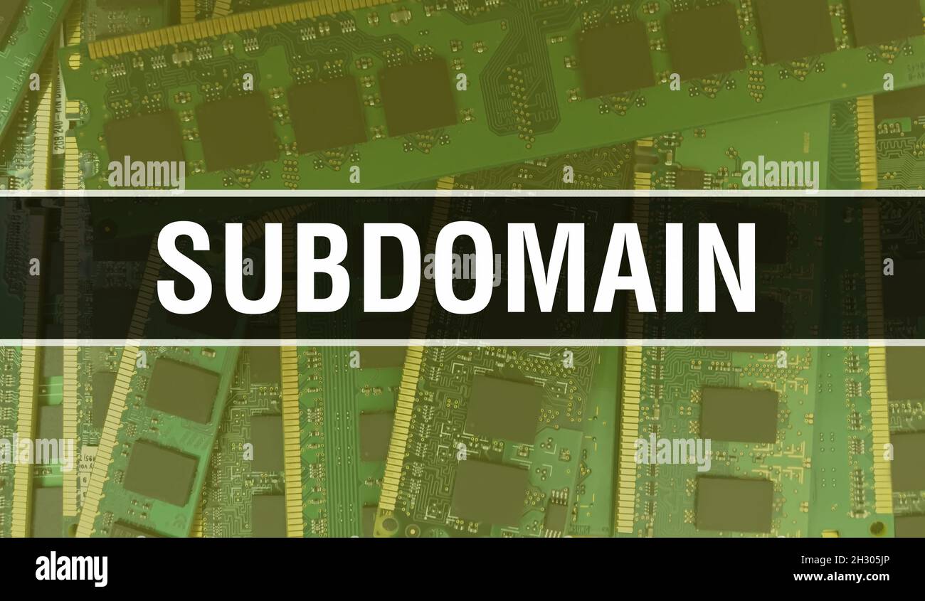 Subdomain concept with Computer motherboard. Subdomain text written on ...