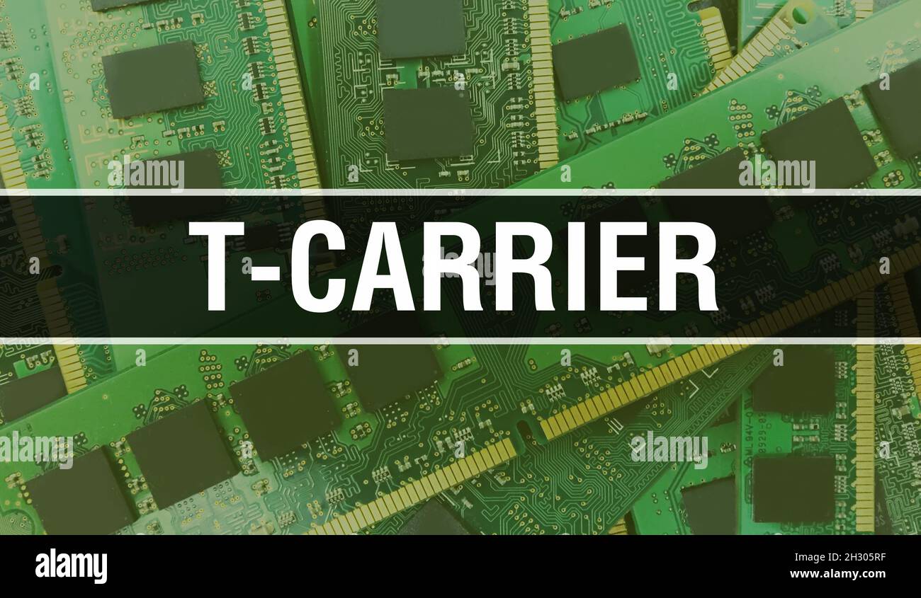 T-Carrier text written on Circuit Board Electronic abstract technology ...