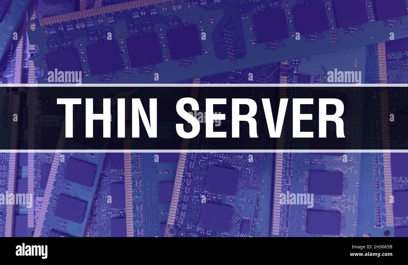 Thin Server concept with Computer motherboard. Thin Server text written ...