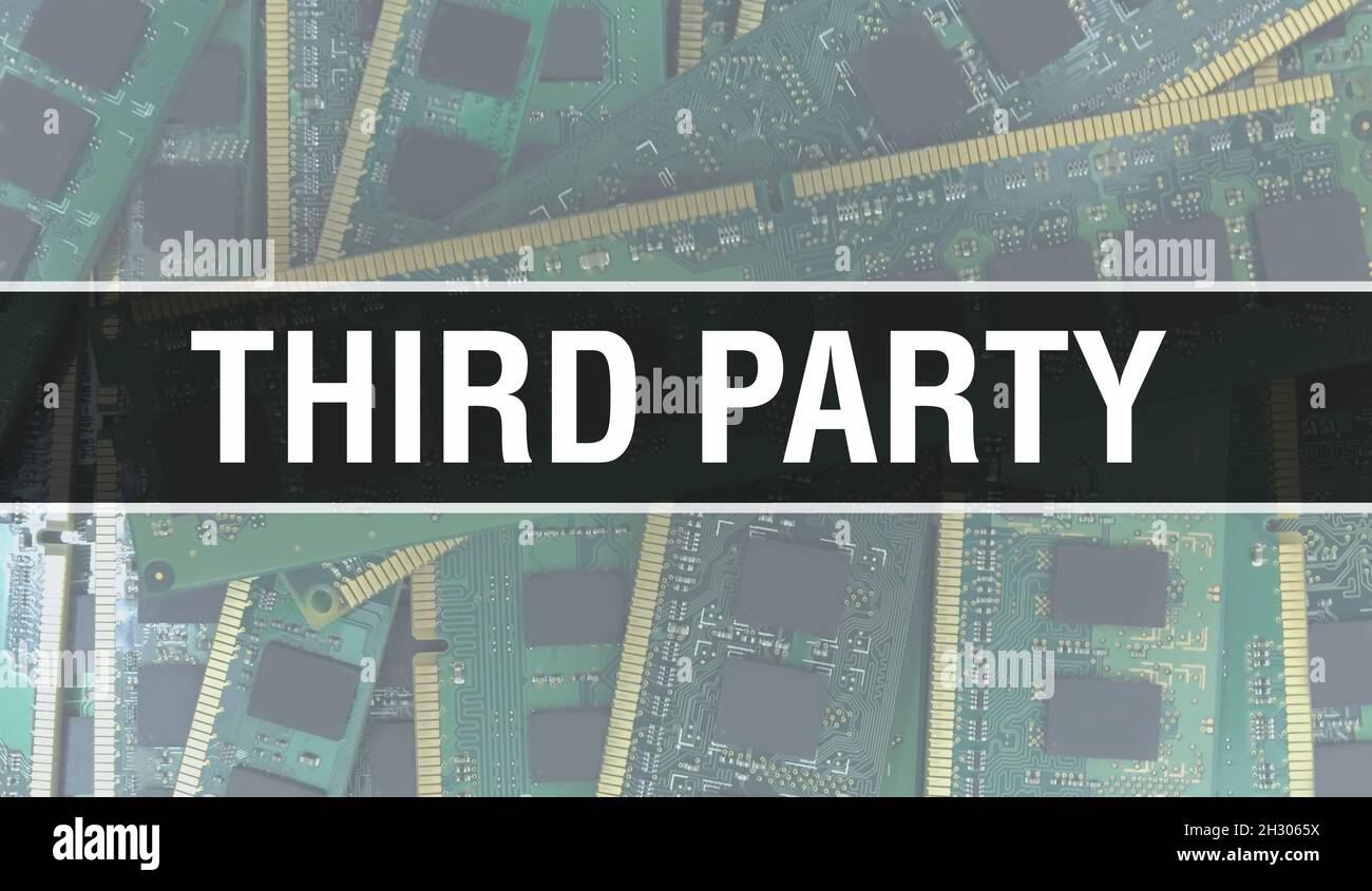 Third Party concept illustration using Computer Chip in Circuit Board ...
