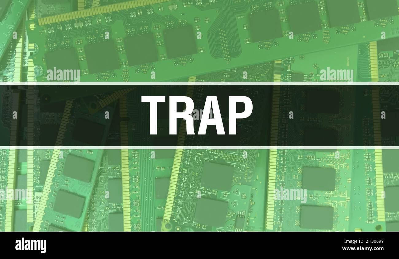 Trap concept with Computer motherboard. Trap text written on Technology ...