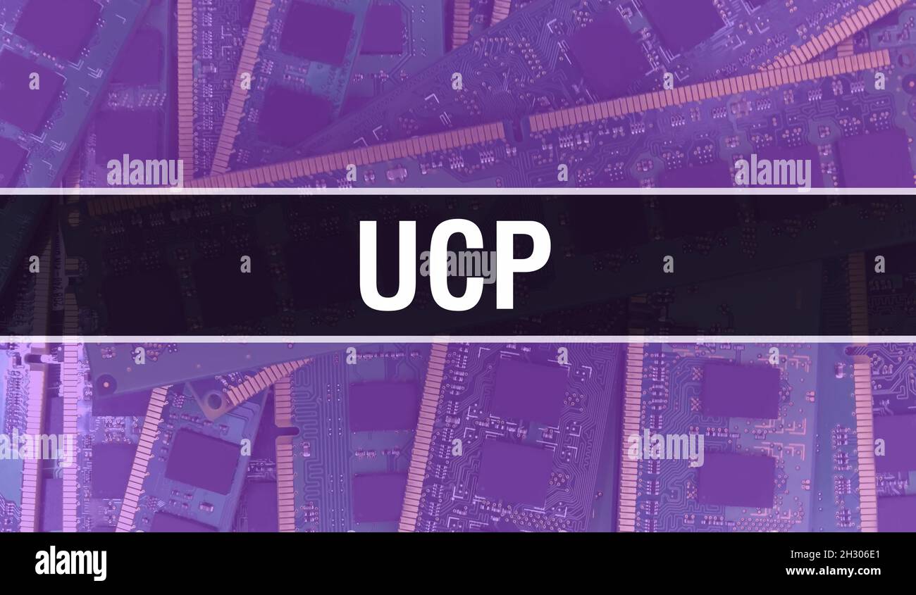 UCP concept illustration using Computer Chip in Circuit Board. UCP ...