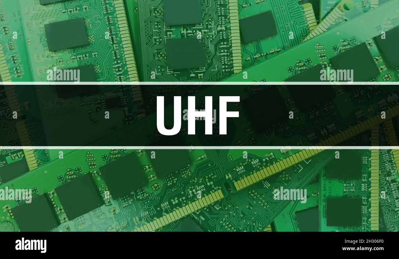 Uhf Text Written On Circuit Board Electronic Abstract Technology Background Of Software