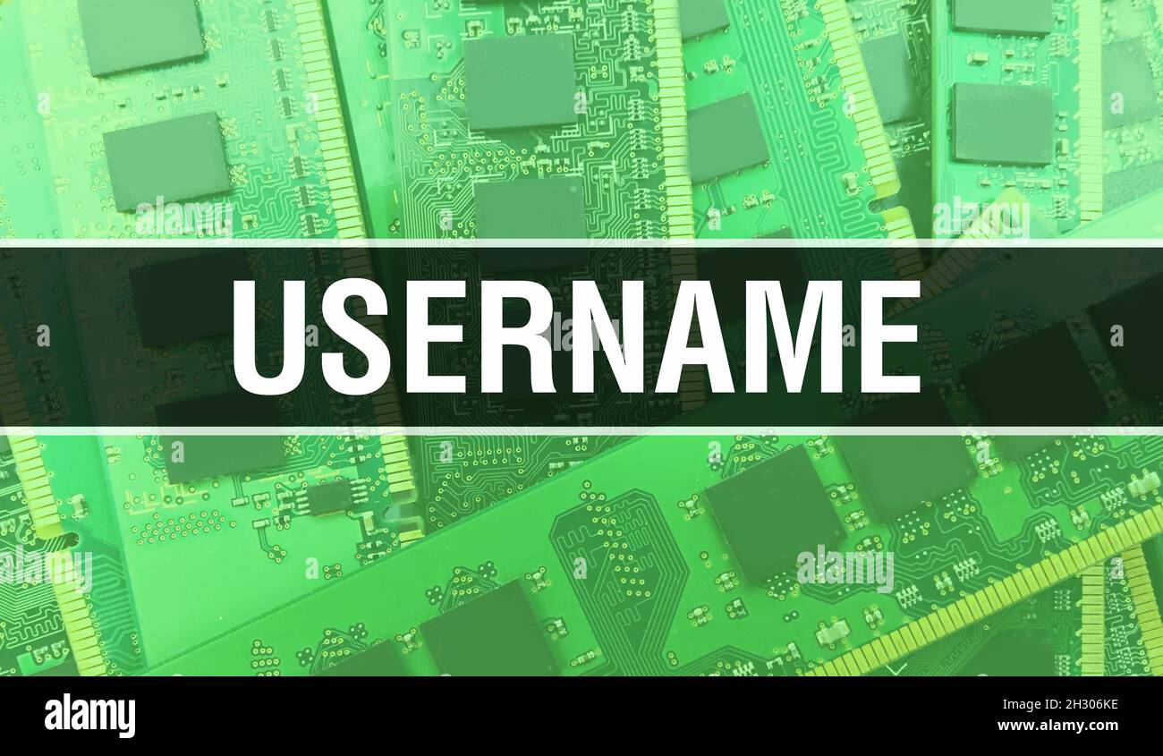 Username concept with Computer motherboard. Username text written on ... Username concept with Computer motherboard. Username text written on ...
