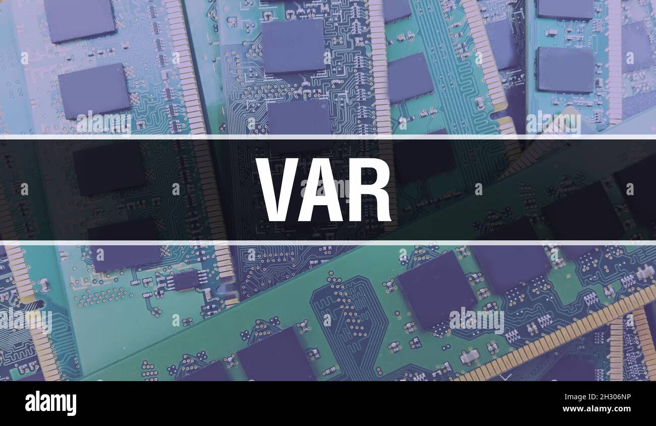 VAR concept with Computer motherboard. VAR text written on Technology ...