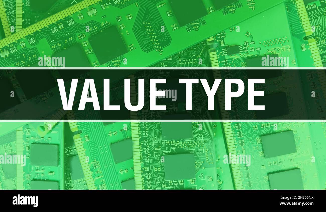 Value Type Text Written On Circuit Board Electronic Abstract Technology Background Of Software