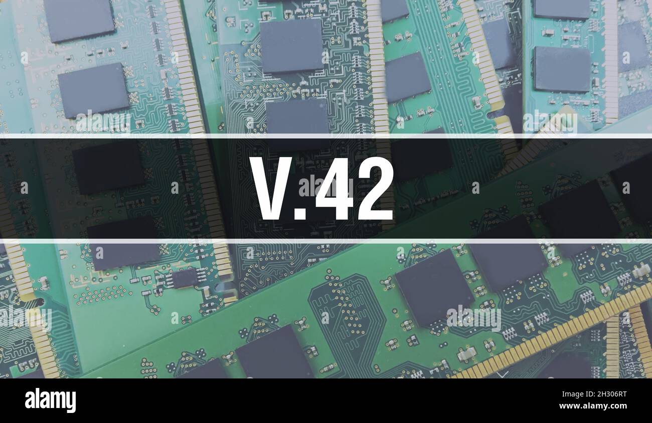 V.42 concept with Computer motherboard. V.42 text written on Technology ...