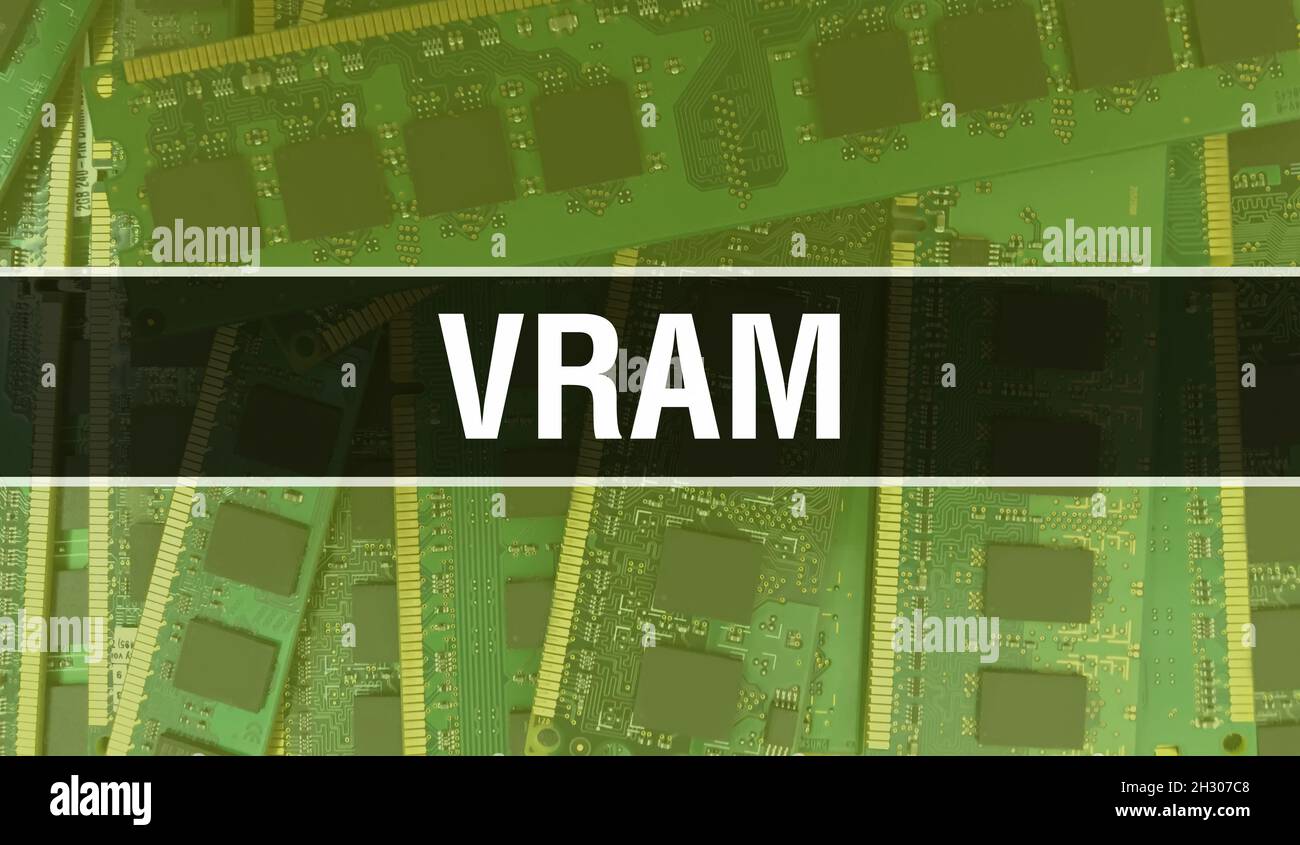 VRAM concept with Electronic Integrated Circuit on circuit board. VRAM ...