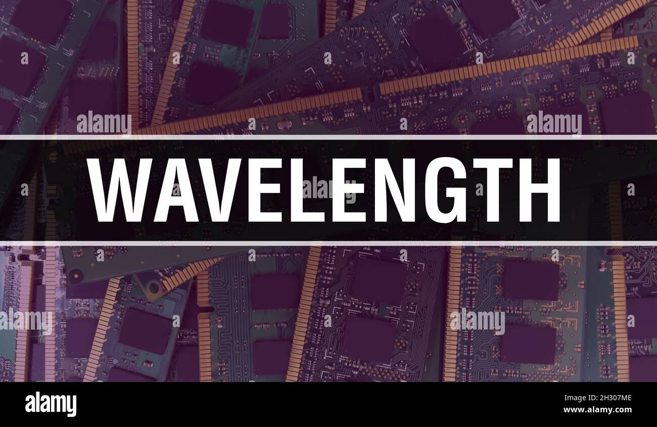 Wavelength concept with Computer motherboard. Wavelength text written ...