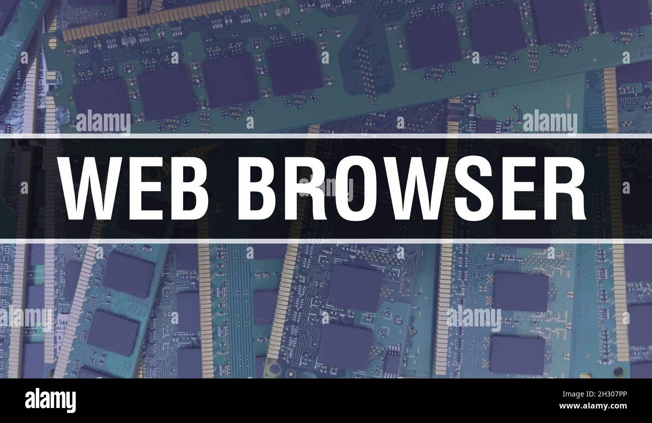 Web Browser with Electronic Computer Hardware technology background ...