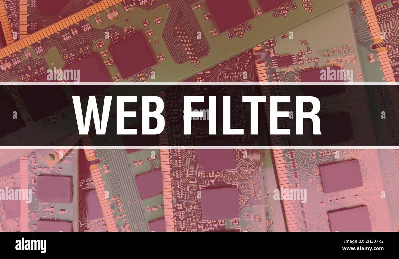 Web Filter concept with Electronic Integrated Circuit on circuit board ...