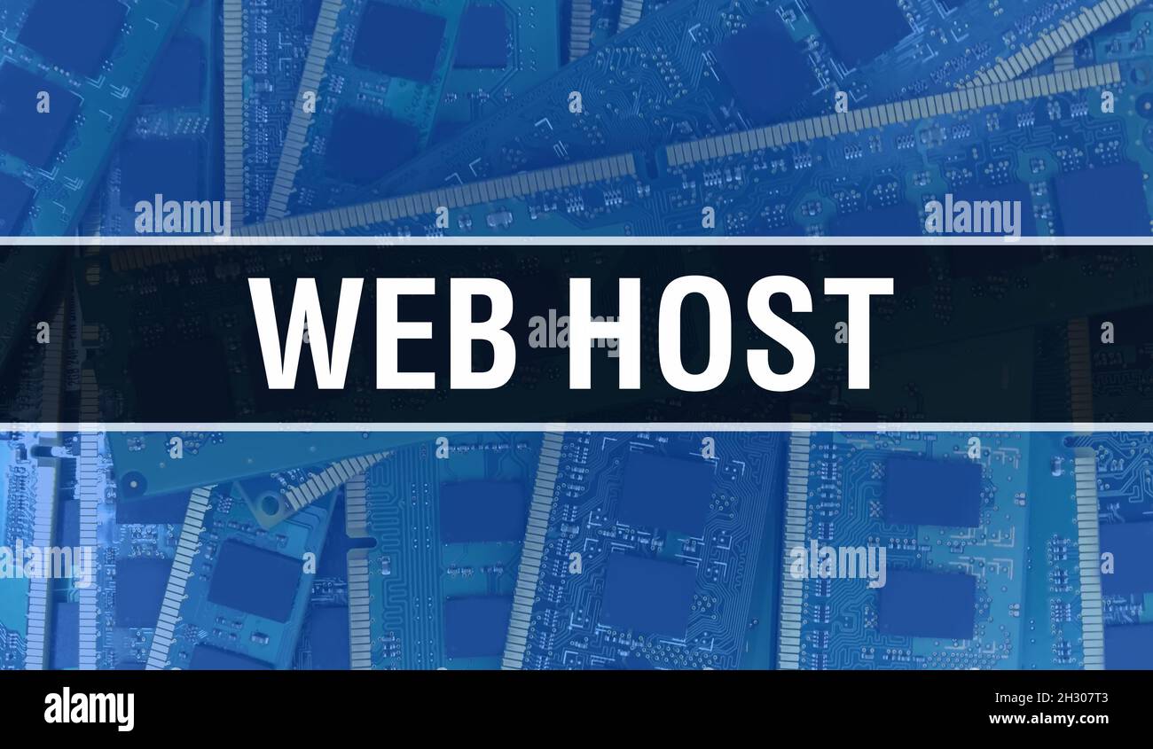 Web Host concept with Computer motherboard. Web Host text written on ...