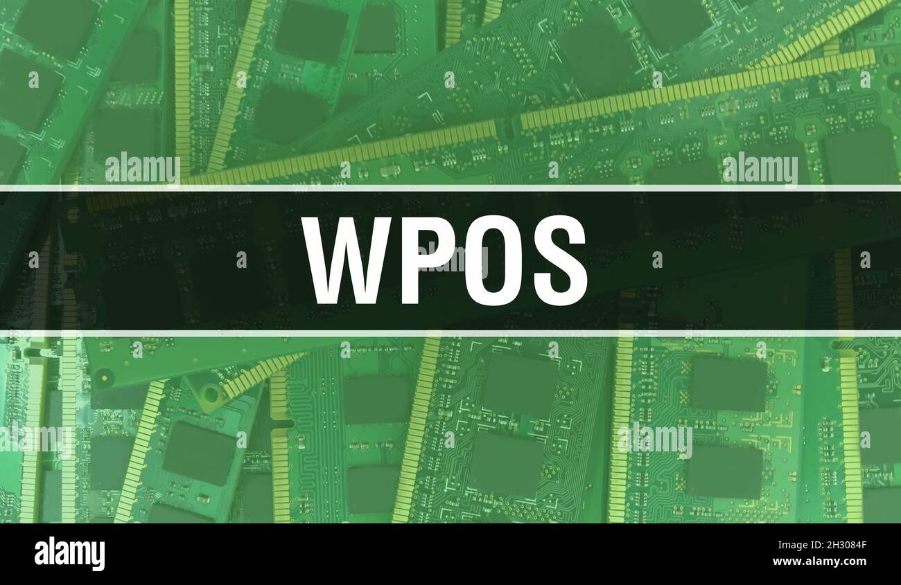 WPOS concept with Computer motherboard. WPOS text written on Technology Motherboard Digital ...