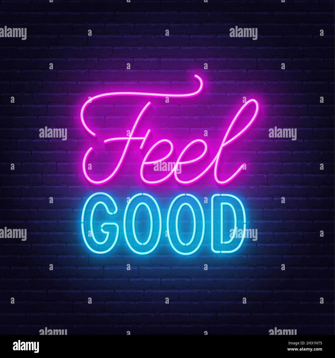 Feel good slogan hi-res stock photography and images - Alamy