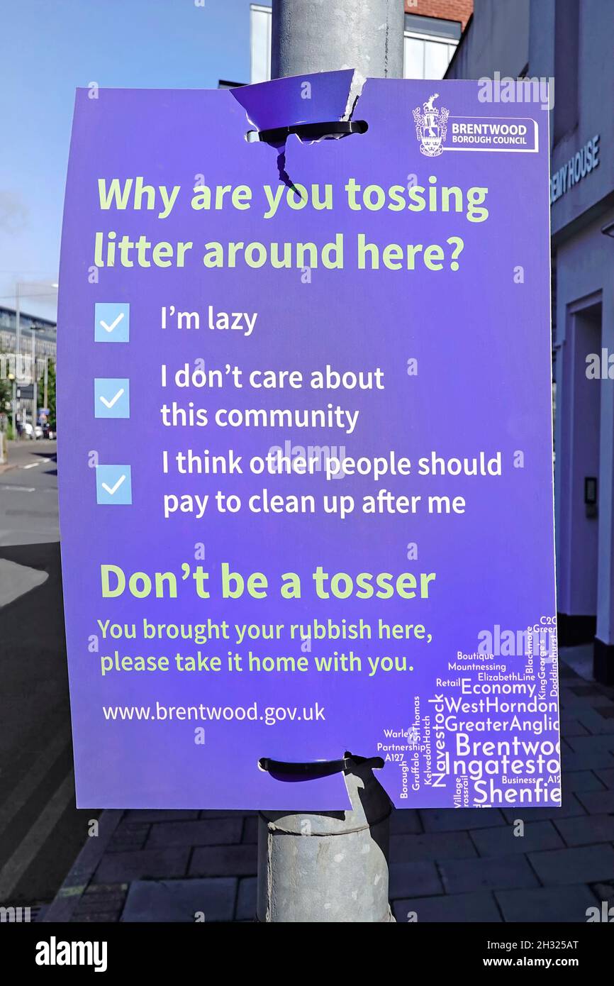 Dont be a tosser placards placed on lampposts around Brentwood town by ...