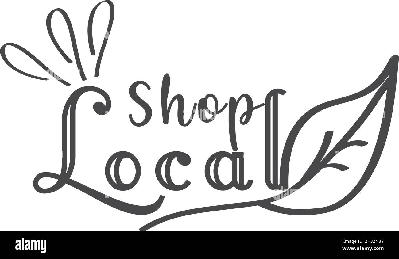 shop local hand drawn lettering Stock Vector Image & Art - Alamy