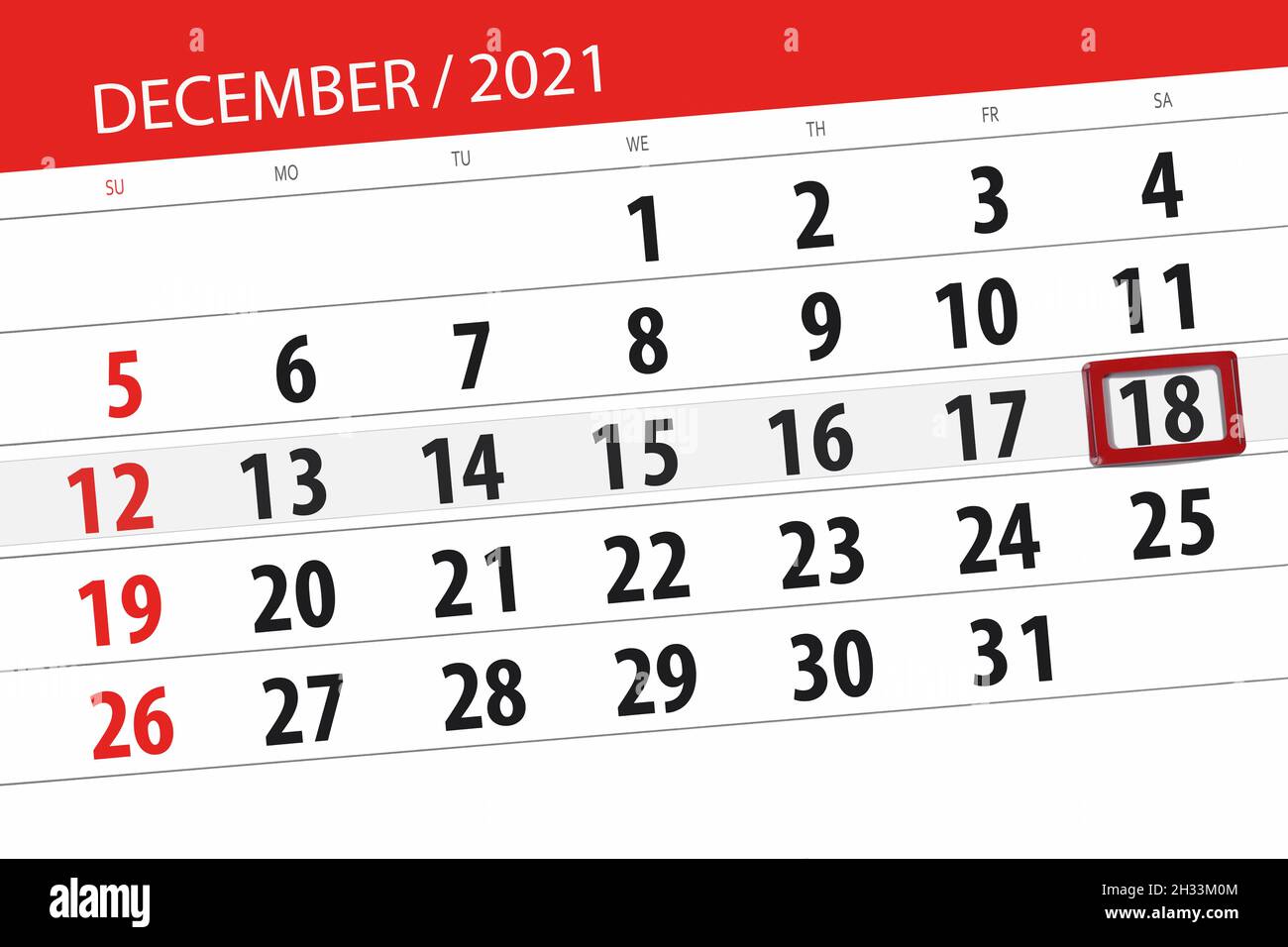Calendar planner for the month december 2021, deadline day, 18 ...