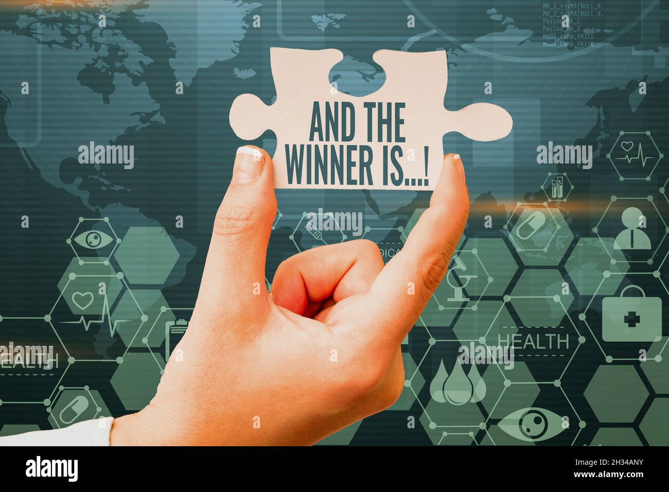 Sign displaying And The Winner Is. Business idea announcing who got ...