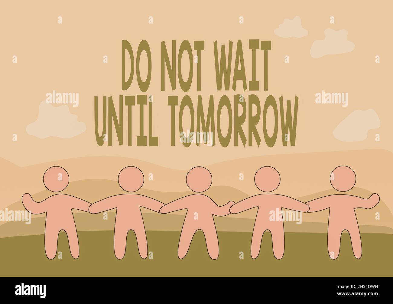 Conceptual caption Do Not Wait Until Tomorrow. Word for needed to do it ... Conceptual caption Do Not Wait Until Tomorrow. Word for needed to do it ...