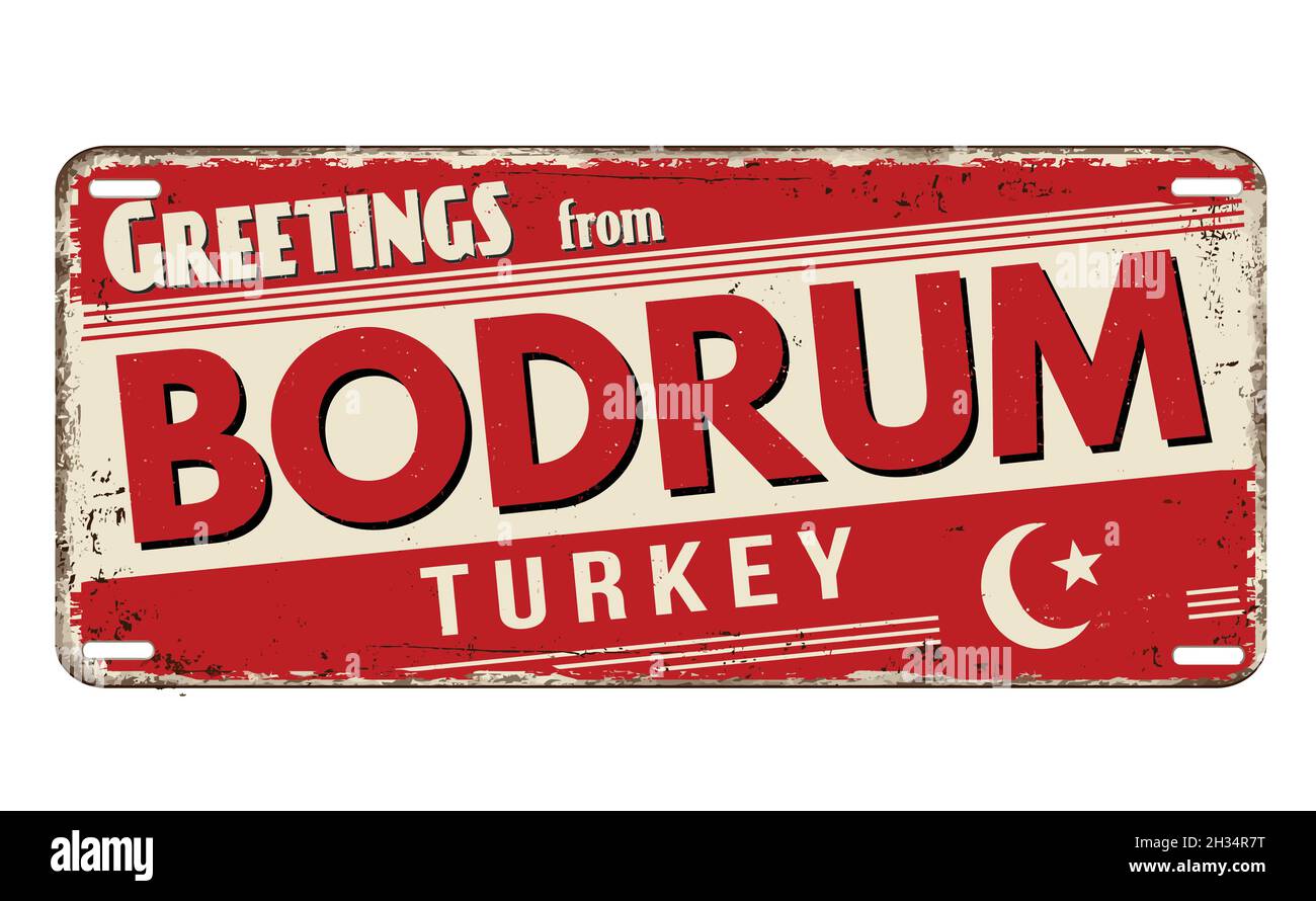 Greetings from Bodrum vintage rusty metal plate on a white background ...