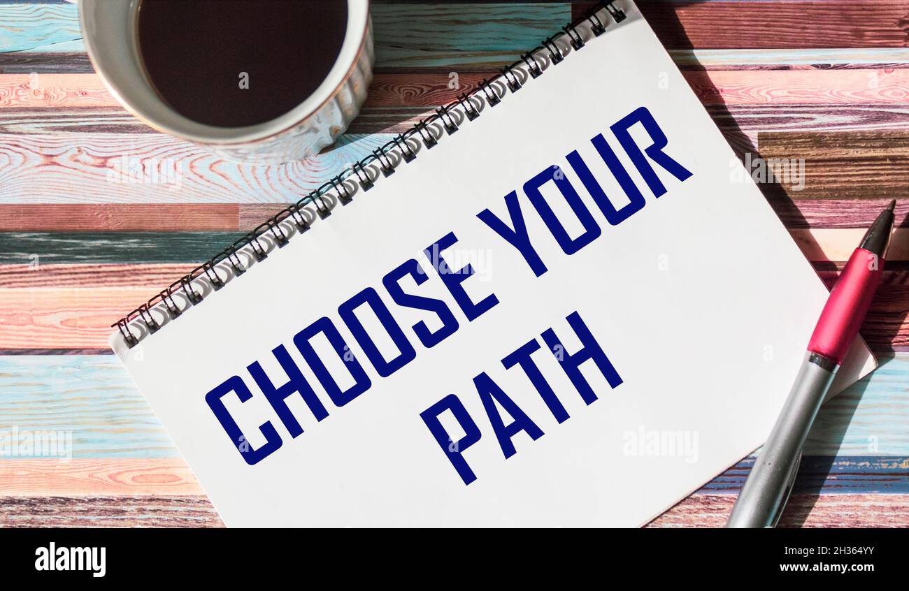 Choose your own path - motivational words on a striped background with ...