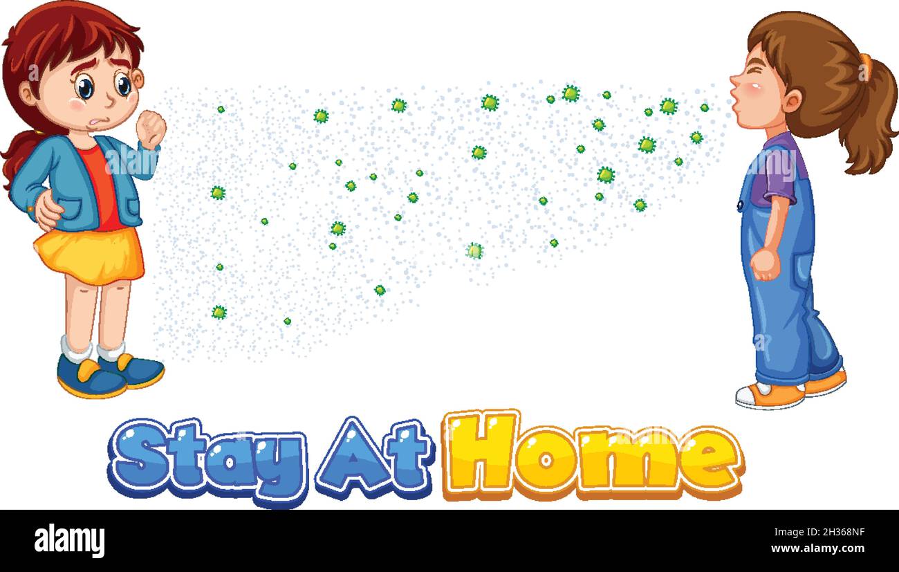 Stay At Home font in cartoon style with a girl look at her friend ...