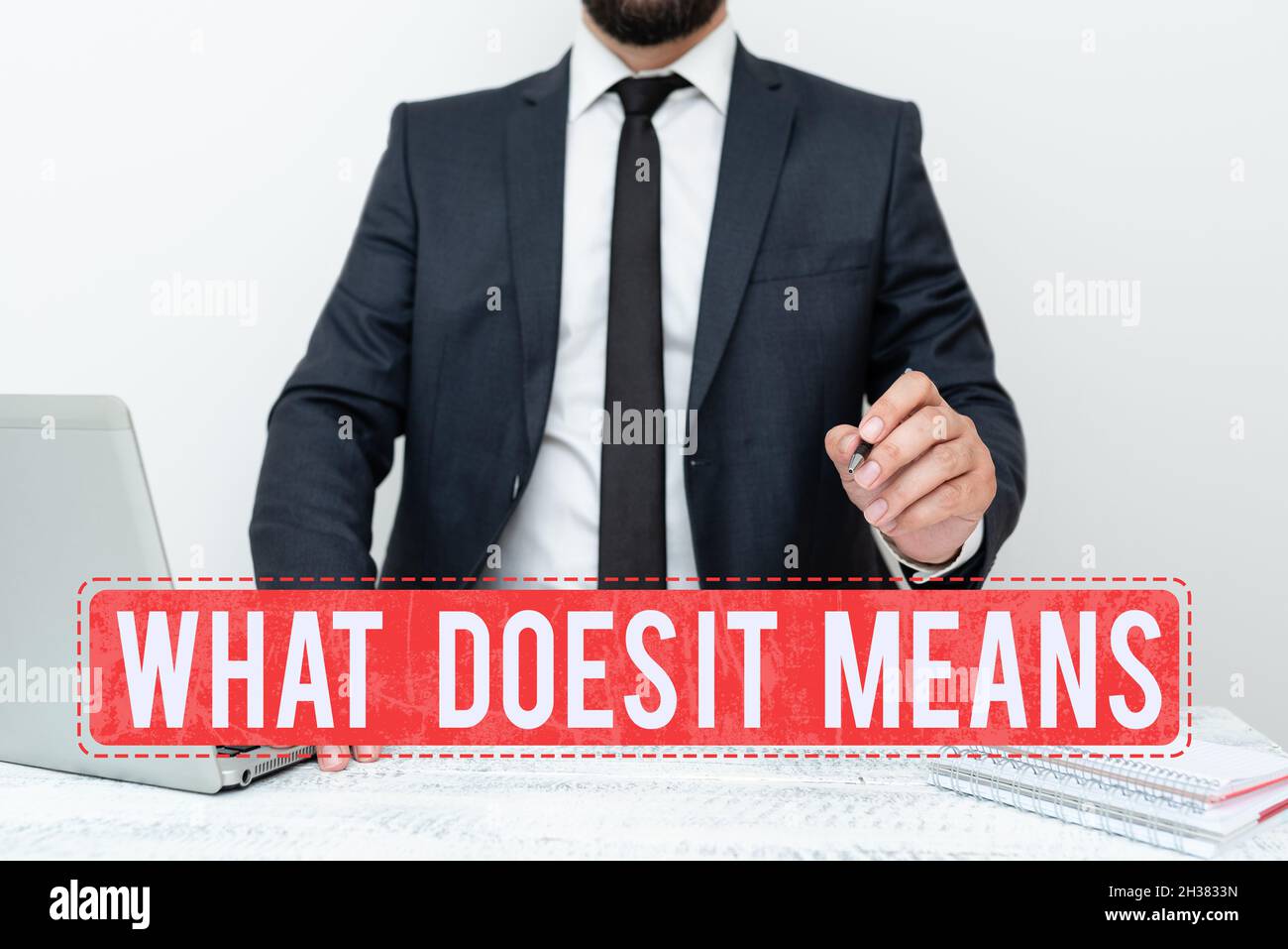 Text showing inspiration What Does It Means Question. Business overview ...