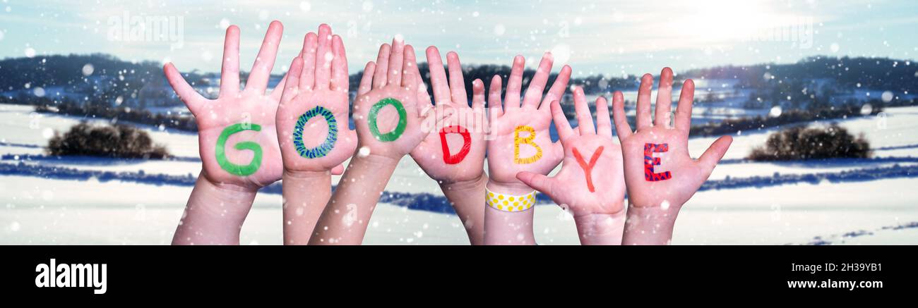 Children Hands Building Word Goodbye, Snowy Winter Background Stock ...