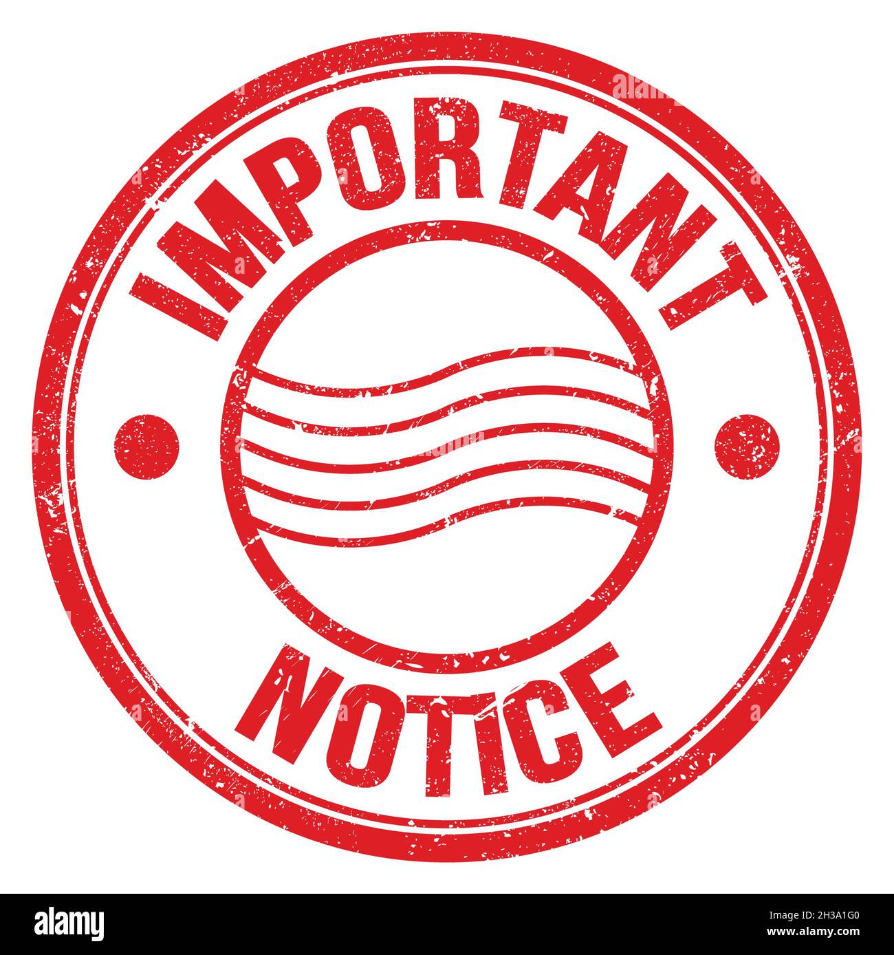 IMPORTANT NOTICE text written on red round postal stamp sign Stock ...