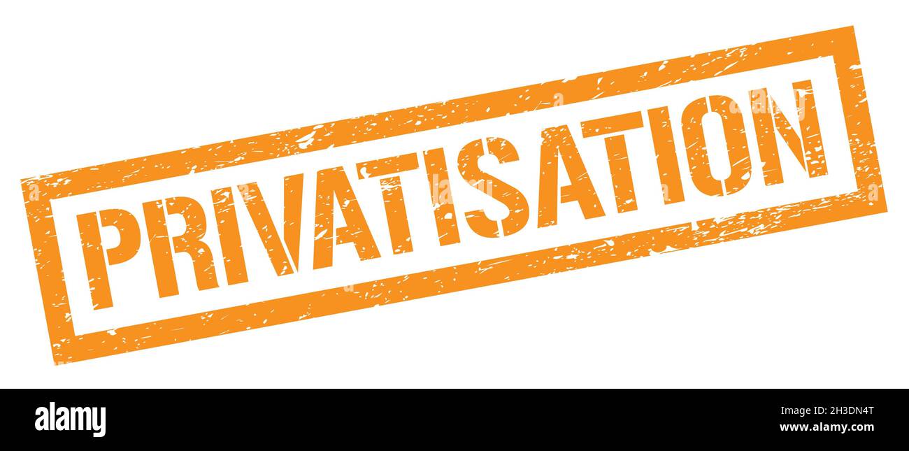 Privatisation word hi-res stock photography and images - Alamy