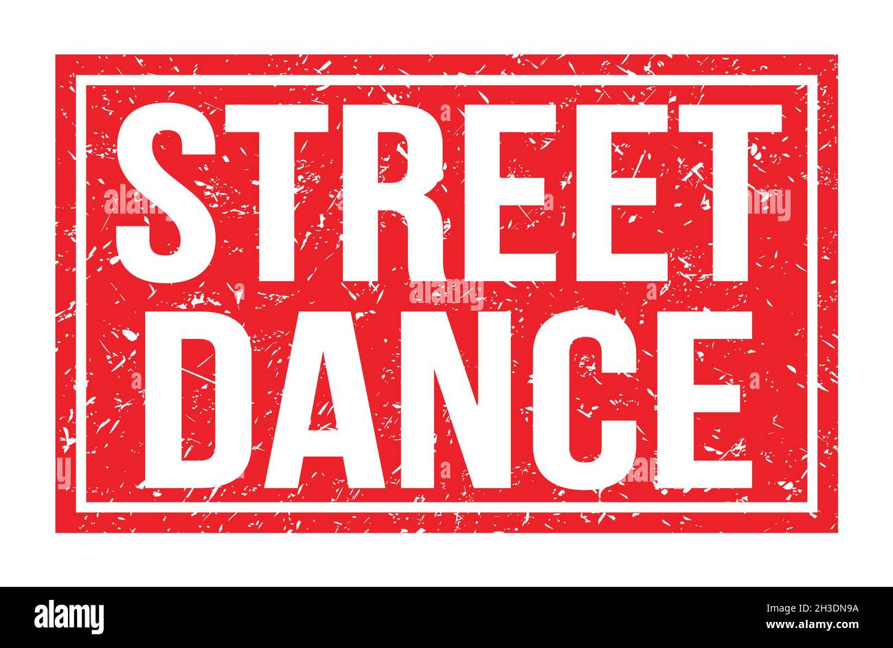STREET DANCE, words written on red rectangle stamp sign Stock Photo - Alamy