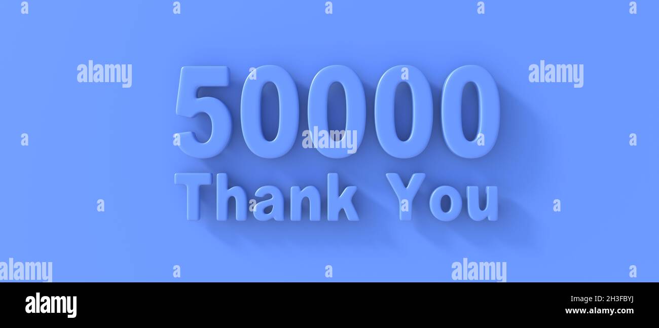 50k followers celebration. Thank you fifty thousand text on blue ...