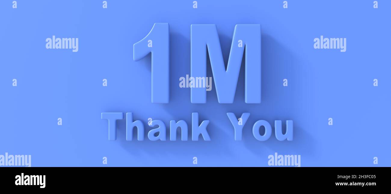 1m followers celebration. Thank you one million text on blue background ...