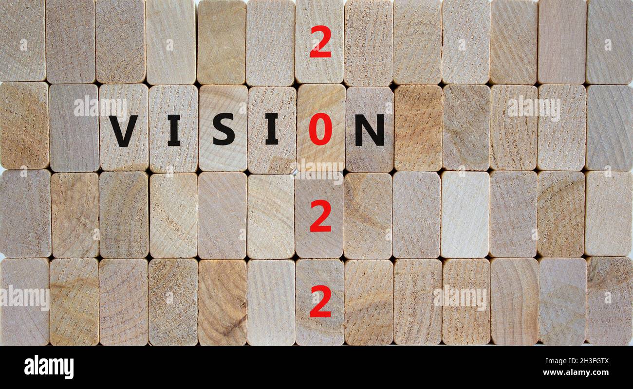 2022 vision new year symbol. Wooden blocks with words 'Vision 2022 ...